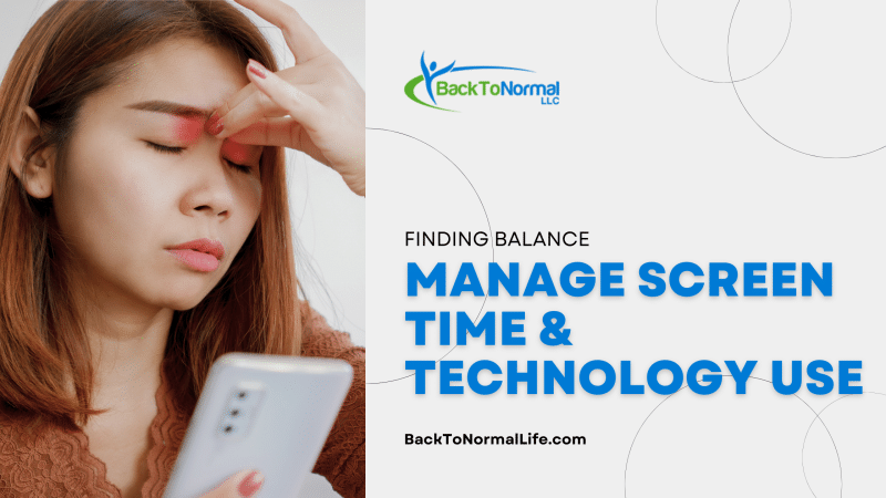 Finding Balance in a Digital World: Strategies for Managing Screen Time ...